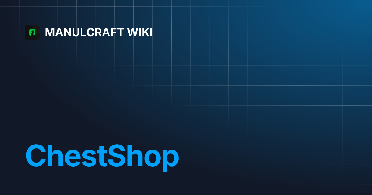 ChestShop | MANULCRAFT WIKI